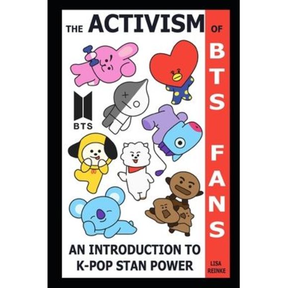 Lisa Reinke | Other | The Activism Of Bts Fans An Introduction To Kpop ...